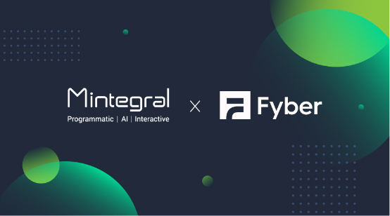 移动广告平台Mintegral的SDK正式上线Fyber FairBid广告聚合平台